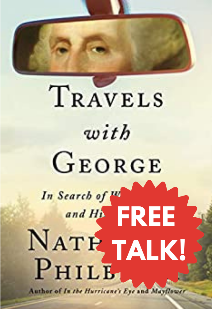 FREE HYBRID EVENT: “Travels with George: In Search of Washington and ...